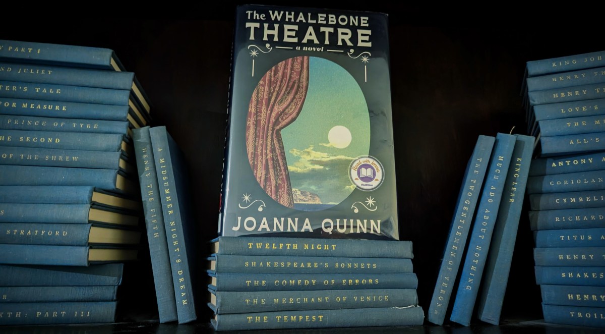 The Whalebone Theatre by Joanna Quinn – lost in the dust jackets